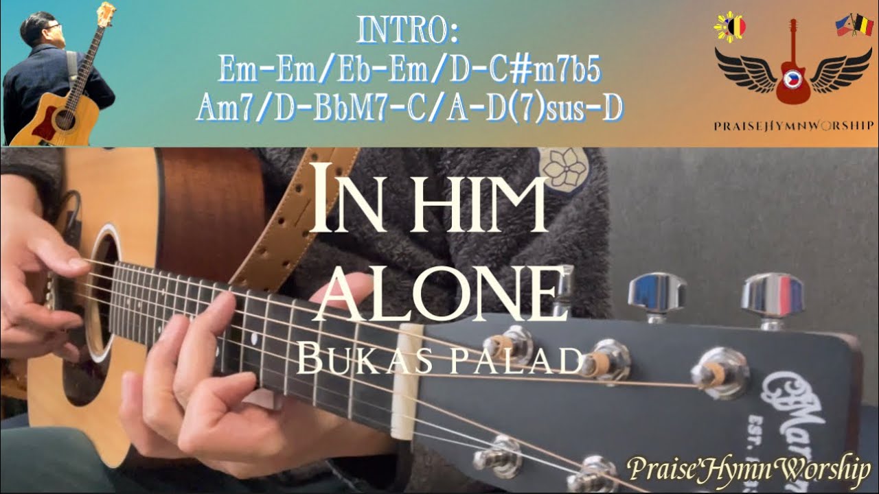In Him Alone | Bukas Palad (Manoling Francisco) w/ lyrics & guitar ...