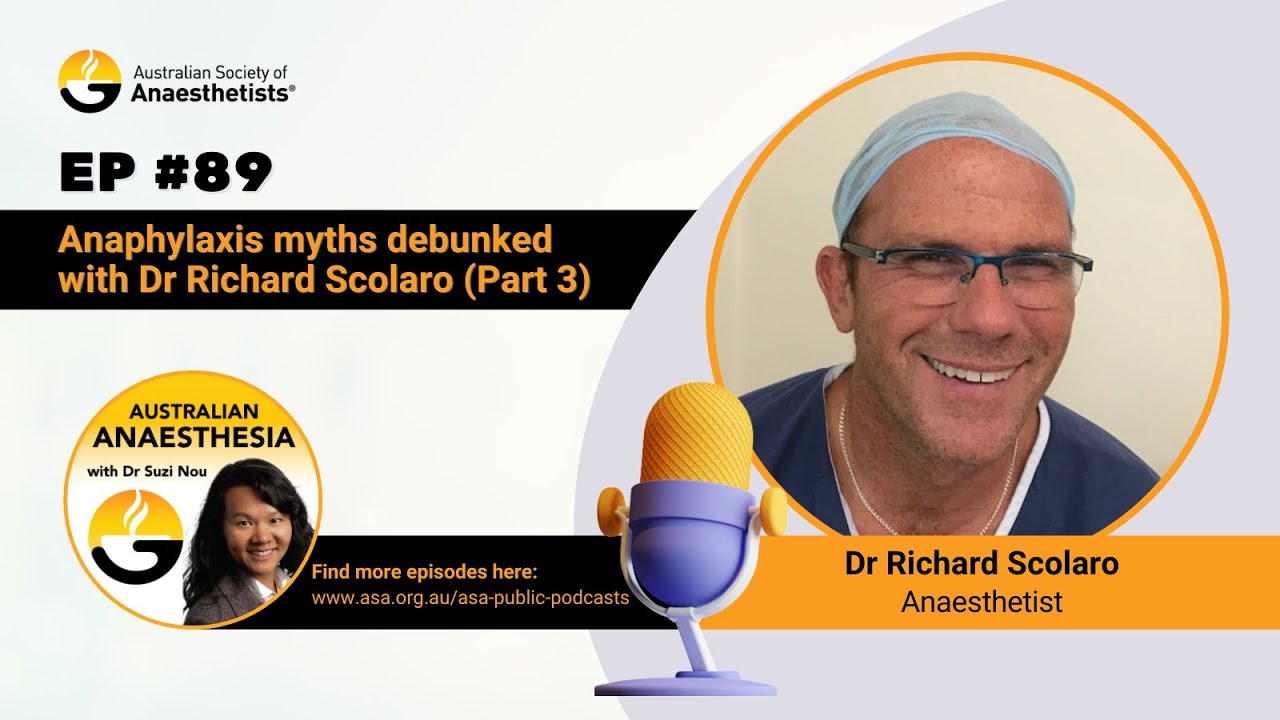 Ep89. Anaphylaxis myths debunked with Dr Richard Scolaro (Part 3) - YouTube
