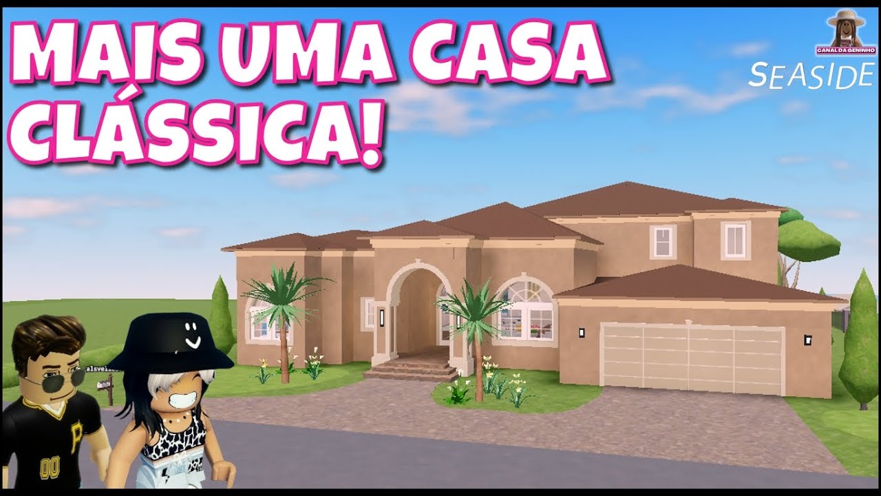 Seaside RP - Mais uma Casa Clássica! 🏡 [Roblox] [Canal da Geninho ...