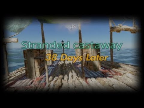 Stranded castaway: 38 Days Later - YouTube