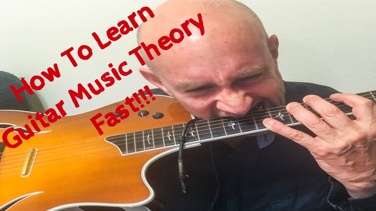 How To Learn Guitar Music Theory Fast!!! - YouTube