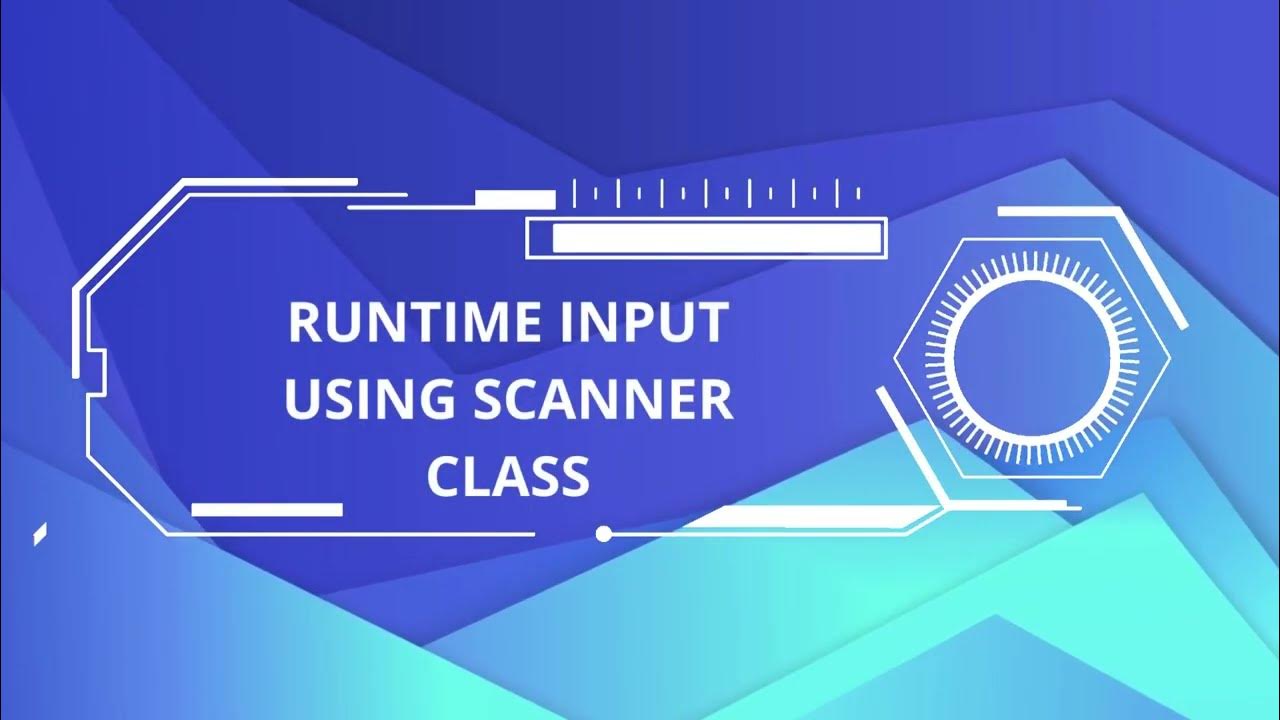 Runtime Input using Scanner class - YouTube