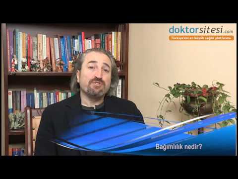 Bağımlılık ne demektir?