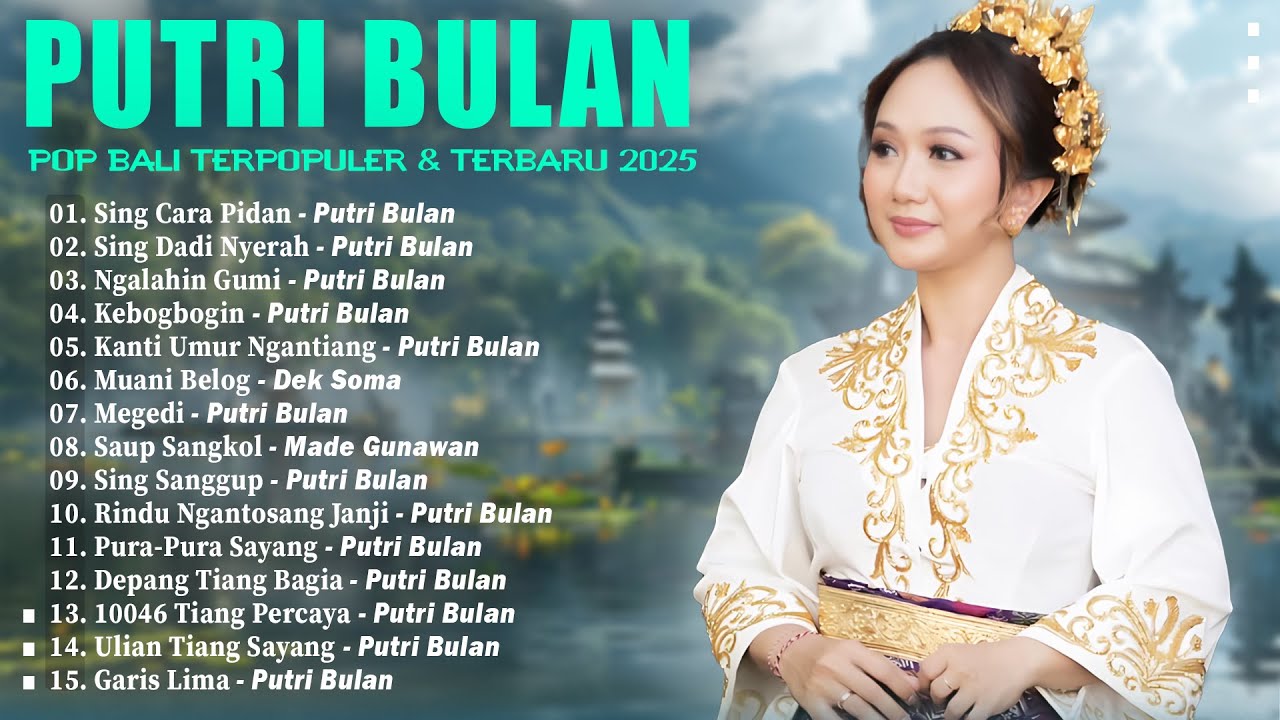 Lagu Bali Terpopuler 2025 - Pop Album Bali Terbaik & Terhist | Enak ...