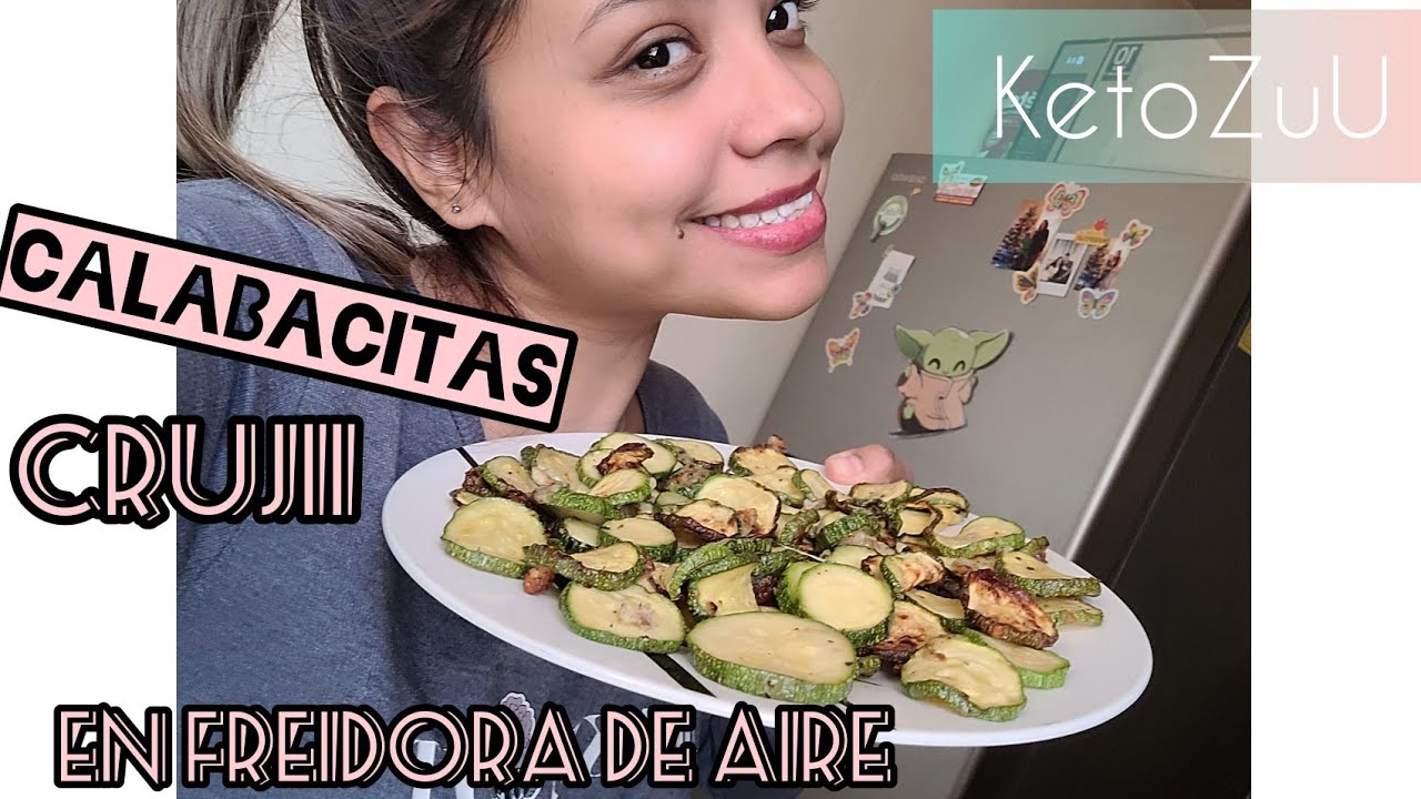 Calabacitas Cruji (estilo papas fritas) en Freidora de Aire. - YouTube
