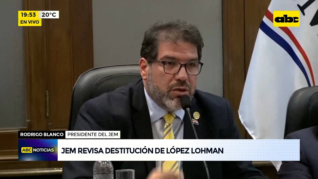 JEM revisa destitución de López Lohman - YouTube