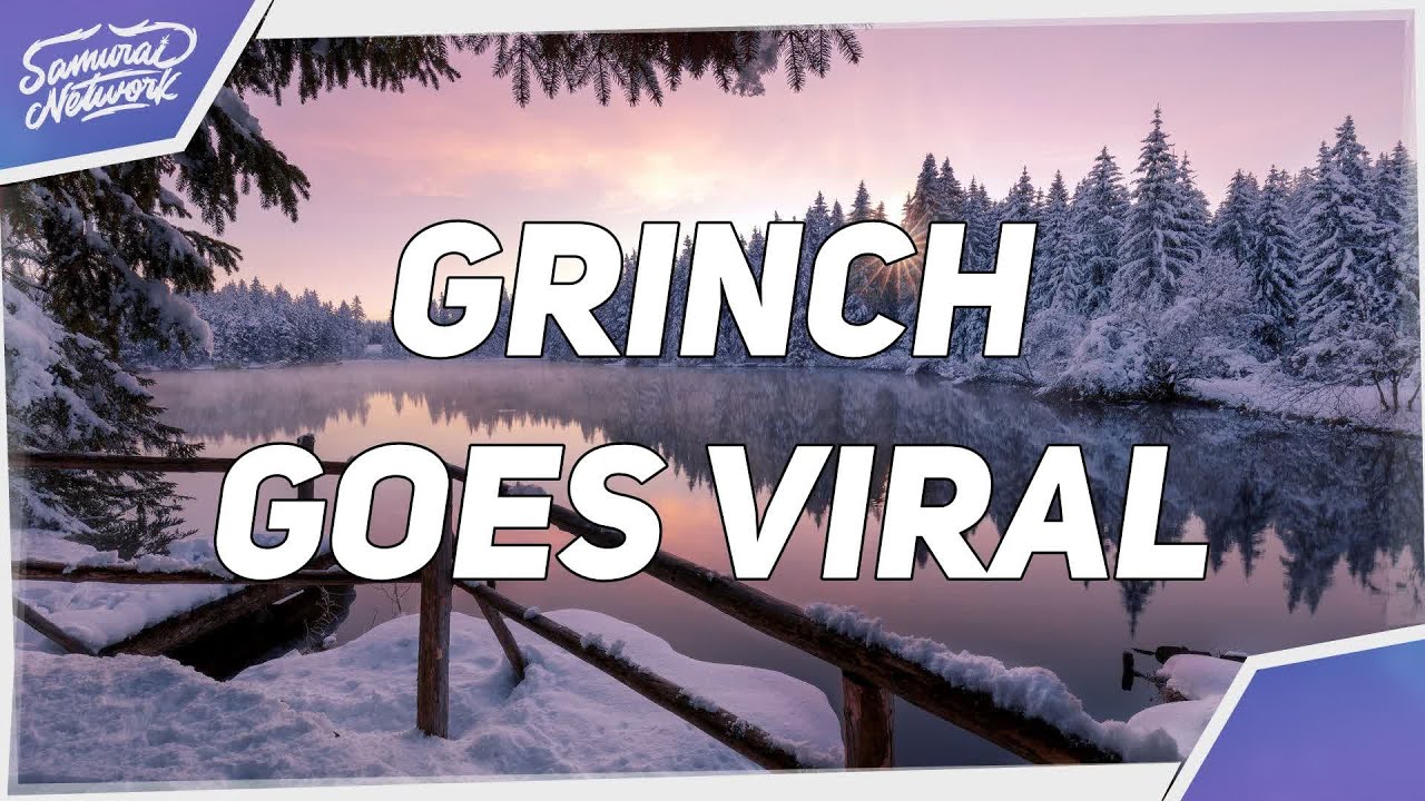 Dax - GRINCH GOES VIRAL (Lyrics) - YouTube