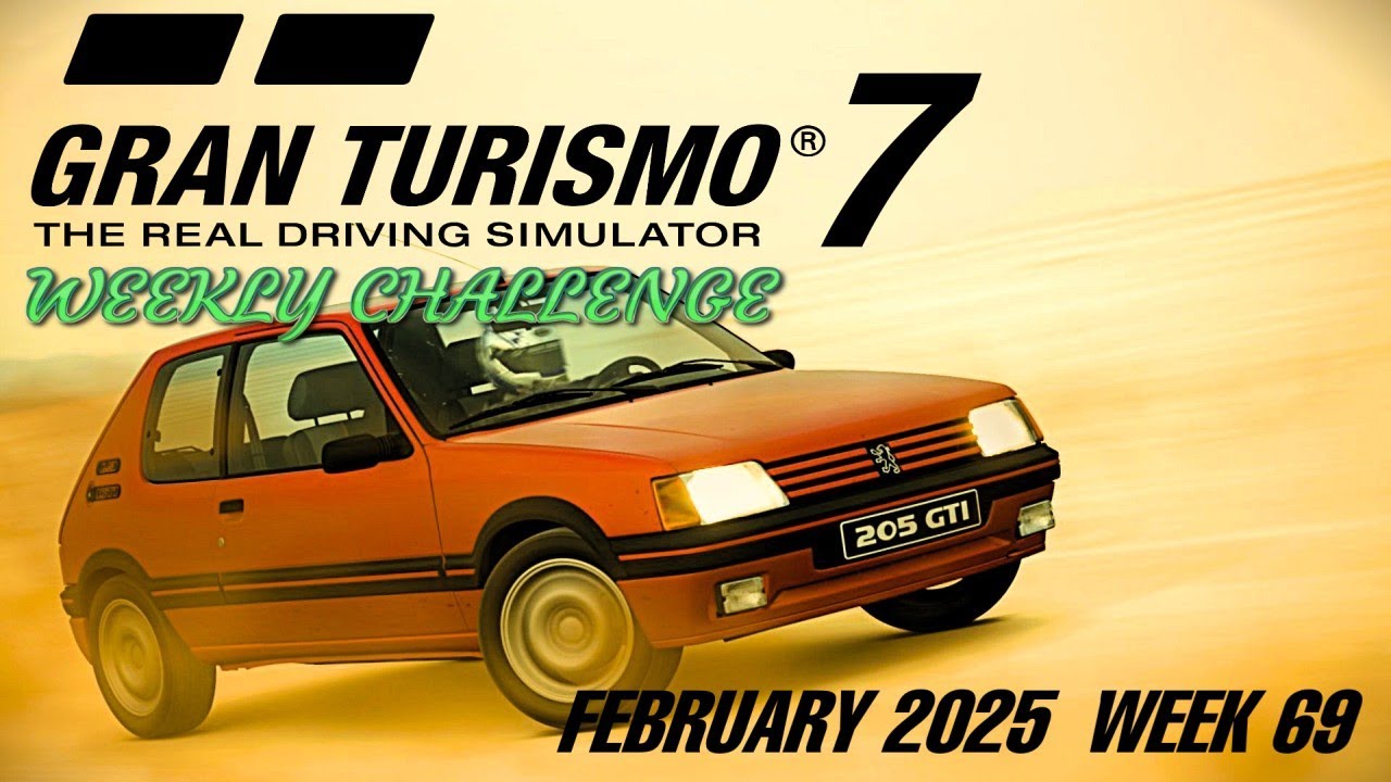 Gran Turismo 7 - Weekly Challenge #69 (February 2025 WK5) | Peugeot 205 GTI One-Make - YouTube