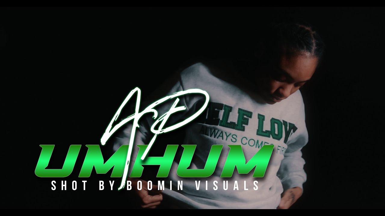AP - Umhum (Official Video) shot by @boominvisuals - YouTube