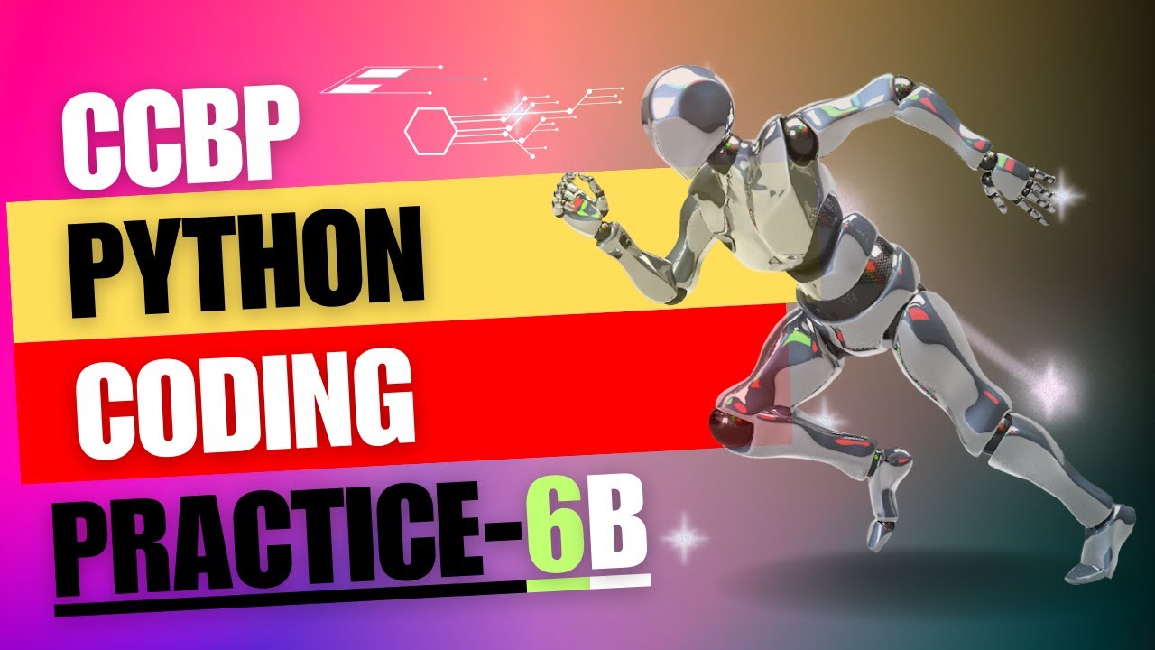 Coding Practice 6b Nxtwave Ccbp 4 0 Intensive Ccbp Python Coding Practice 6b Youtube