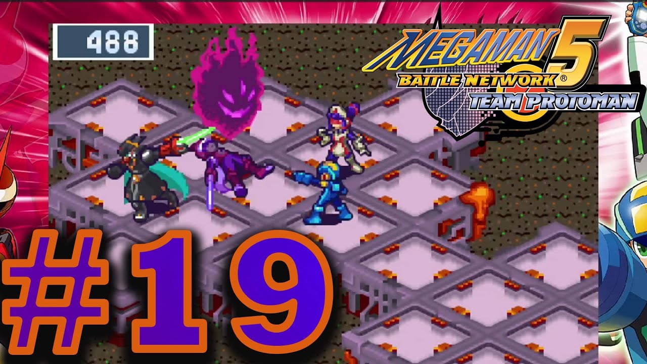 Mega Man Battle Network 5 Team Proto man Playthrough part 19 Back from ...