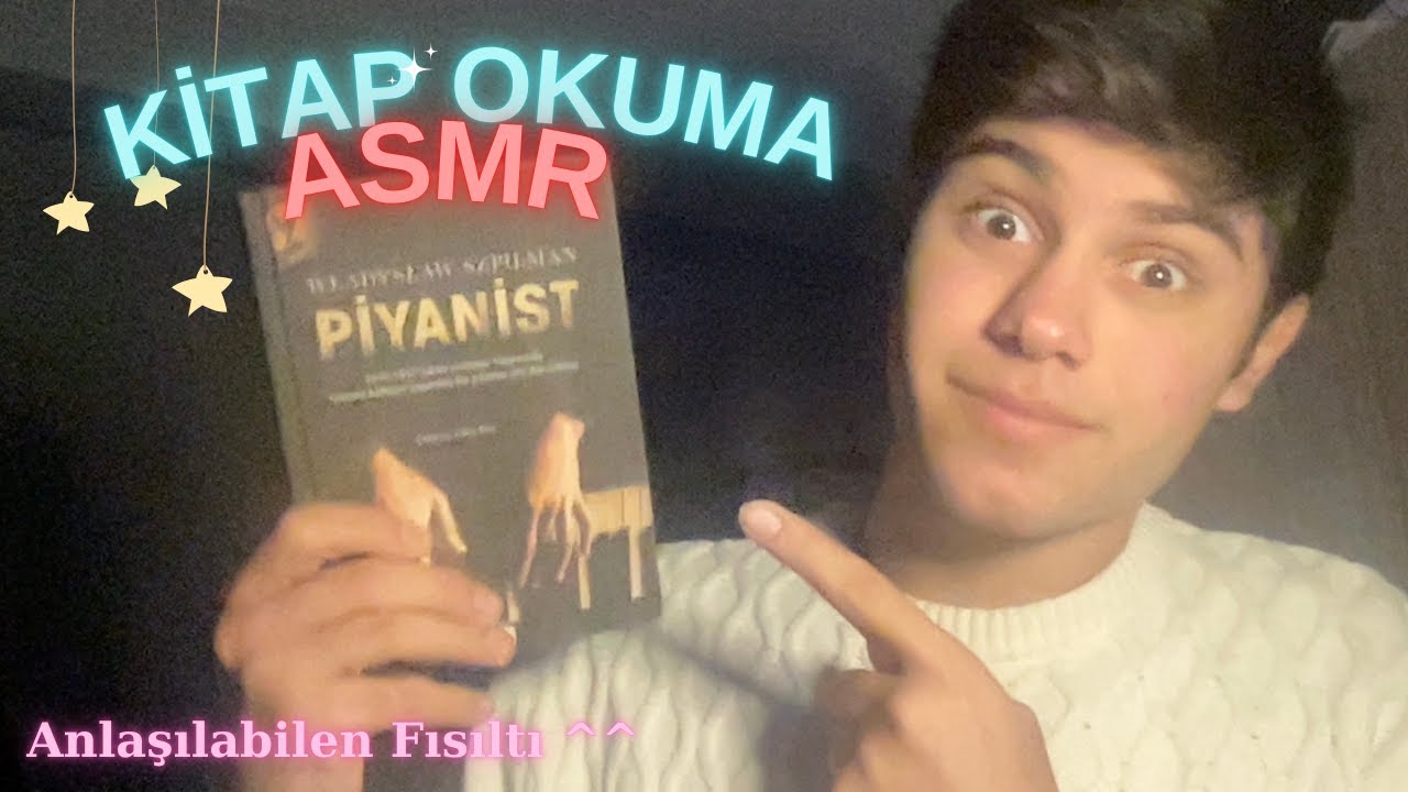 Türkçe ASMR | Kitap okuma ASMR & Anlaşılan Fısıltı | Sohbet ASMR ...