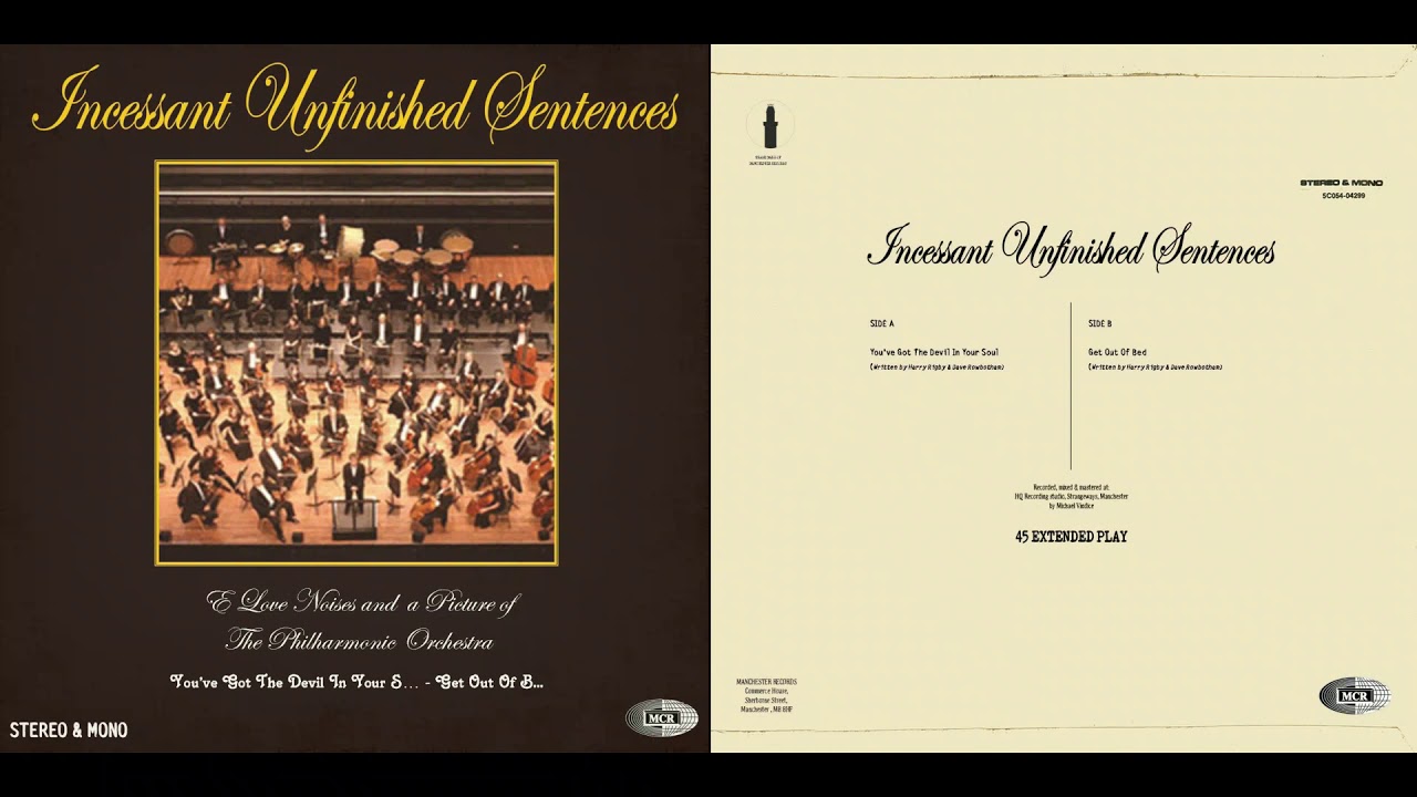 Incessant Unfinished Sentences You Got The Devil In Your Soul - YouTube