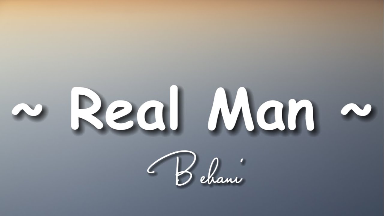 Behani - Real Man ft. Ne-Yo | Lyrics - YouTube