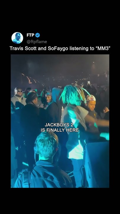 Travis Scott and SoFaygo vibe out to JACKBOYS 2 together - YouTube