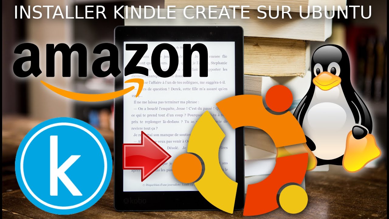 Comment installer Kindle Create sur Linux Ubuntu, logiciel d'Amazon KDP ...