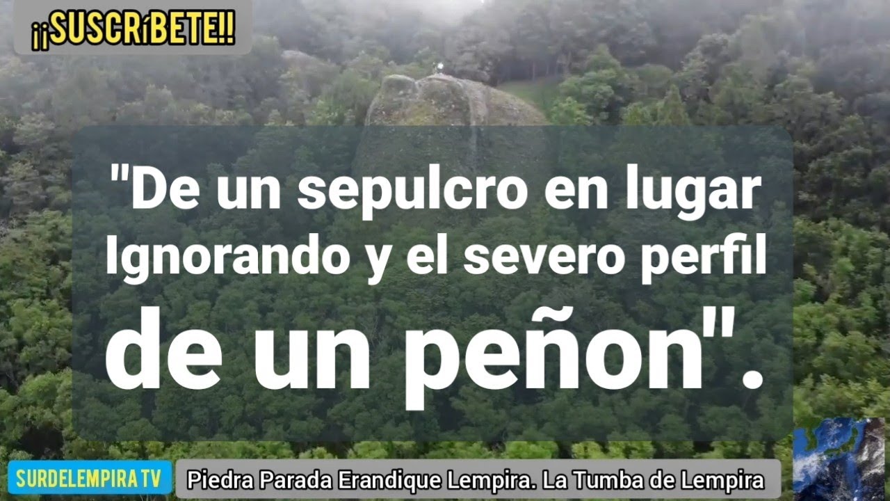 🌍🇭🇳 Congolón y Piedra Parada, La Cuna y Tumba de Lempira🌧🌍🌐 - YouTube