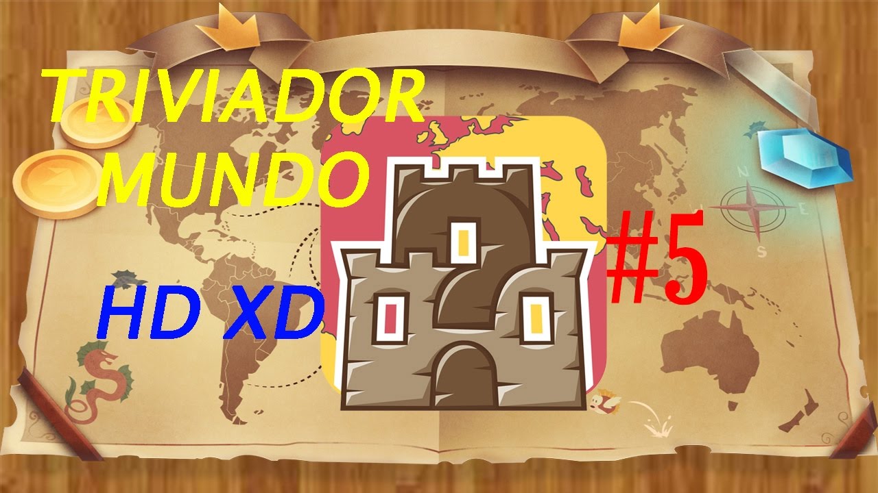 Triviador Mundo HD XD #5 - YouTube