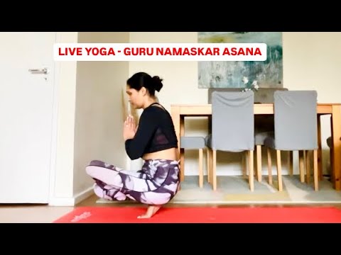 LIVE YOGA CLASS | FULL BODY WORKOUT | GURU NAMASKAR ASANA | MORNING ...
