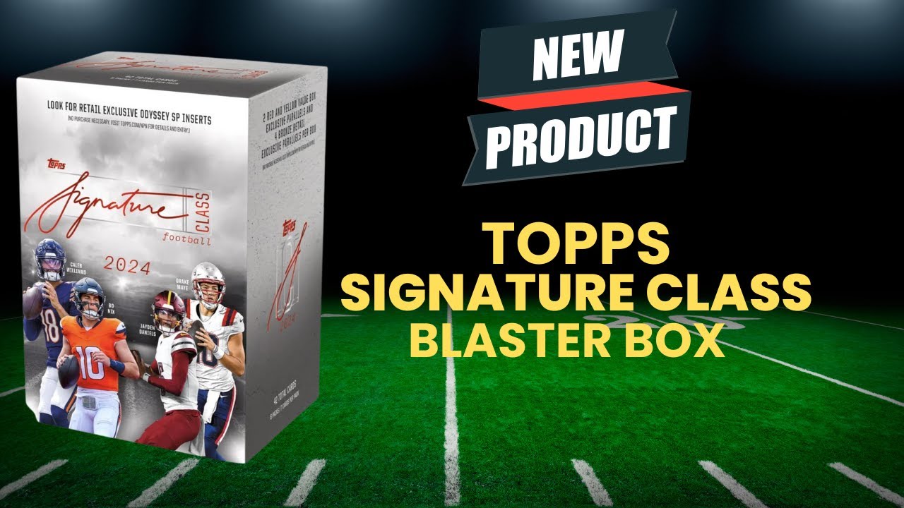 🔥2024 Topps Signature Class Football Blaster Box Opening! AUTO HIT?!🔥 ...