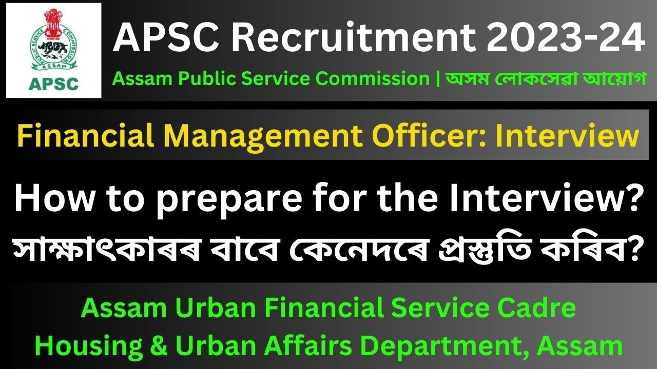 APSC Financial Management Officer: How to prepare for the Interview ...
