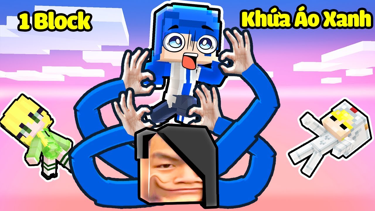 HUY NOOB 1 BLOCK SINH TỒN KHỨA ÁO XANH TRONG MINECRAFT*HUY NOOB THỬ ...
