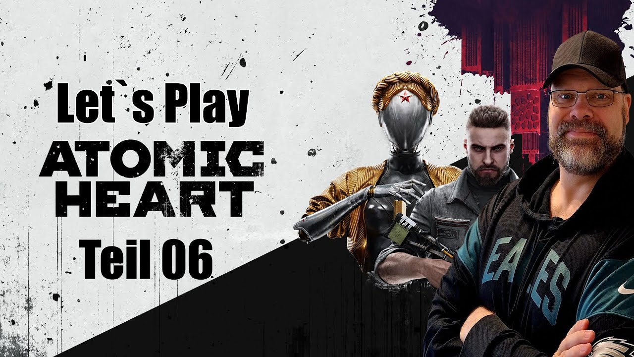 Let`s Play: Atomic Heart Teil 06 / #atomicheart - YouTube