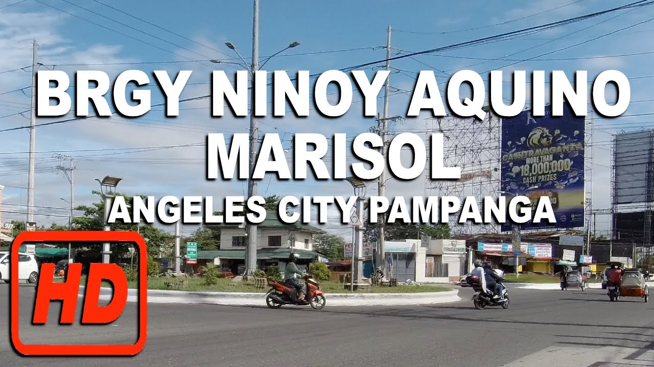 BRGY. NINOY AQUINO (MARISOL) Angeles City, Pampanga, Philippines Part 1 ...