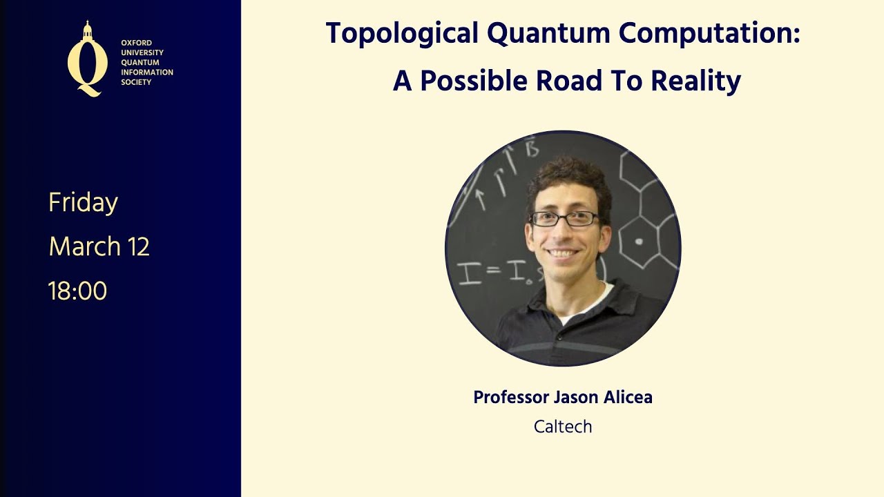 Topological Quantum Computation A Possible Road To Reality Youtube 3635
