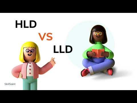 L2: Low Level Design & High Level Design| #HLD vs #LLD | #SystemDesign ...