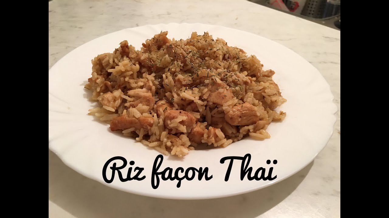Riz façon Thaï - YouTube