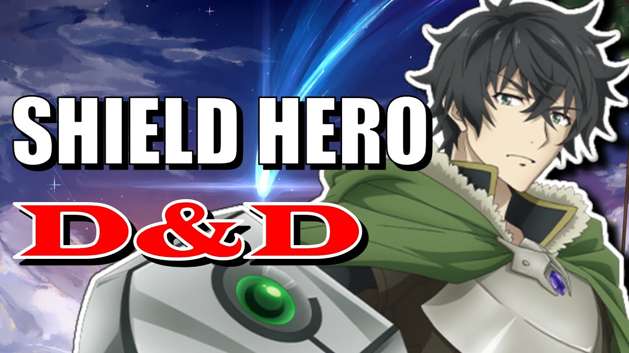 How to build the Shield Hero Naofumi | Dungeons & Dragons - YouTube