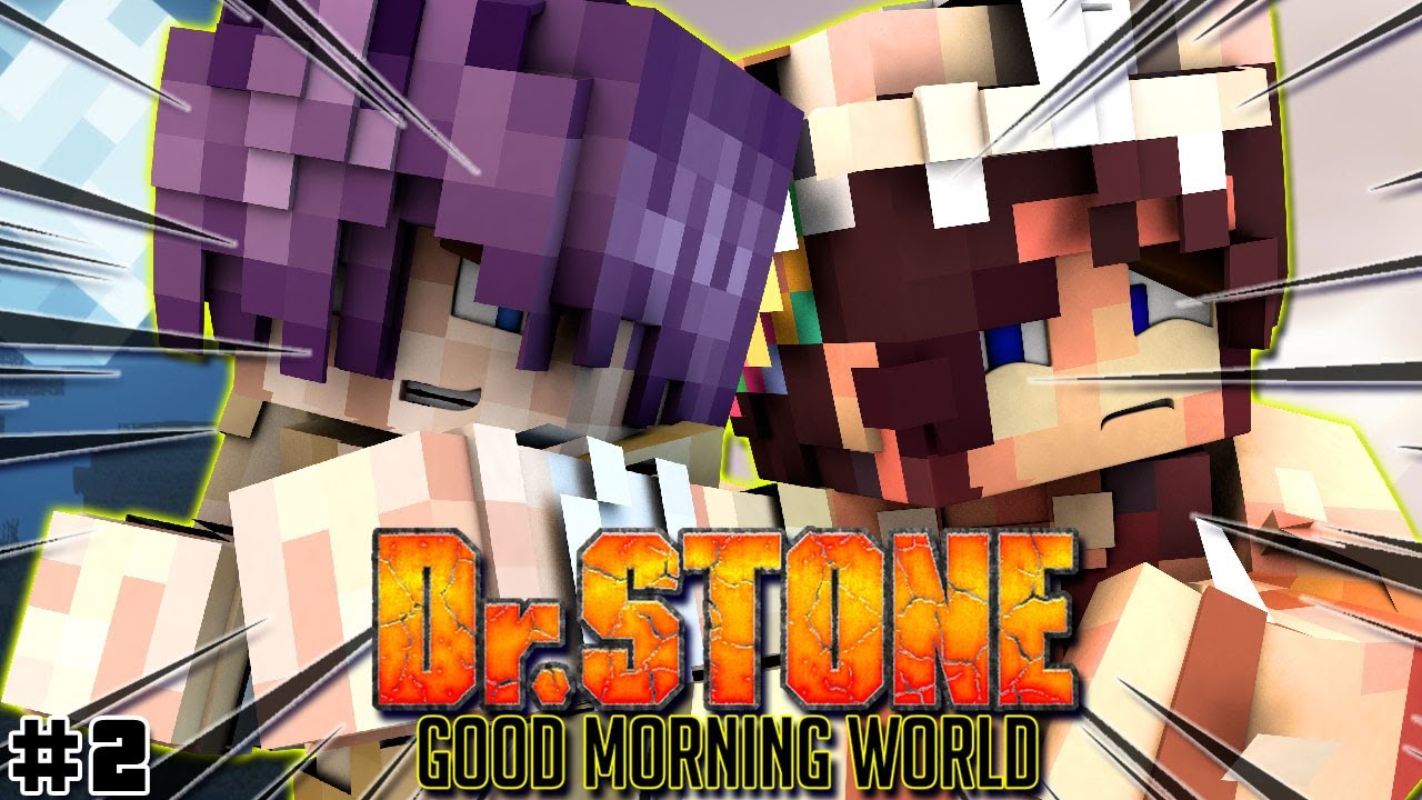 Dr Stone: Good Morning World! (Minecraft Roleplay) - #2 | The First ...