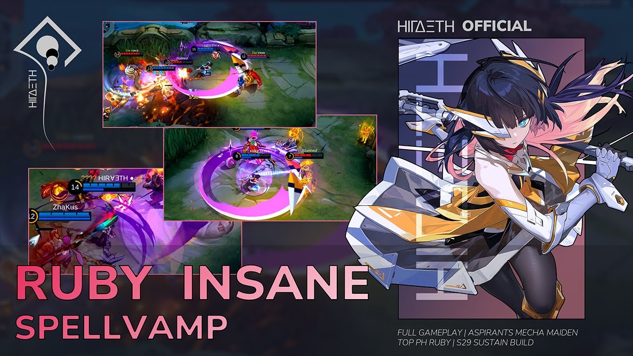 MLBB RUBY - INSANE SPELL VAMP - FULL GAMEPLAY - SEASON 29 - HIRAETH OFFICIAL - 07272023 - YouTube