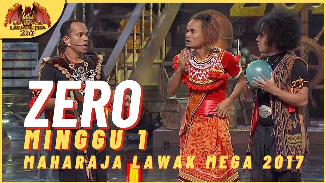 [Persembahan Penuh] ZERO EP 1 - MAHARAJA LAWAK MEGA 2017 - YouTube