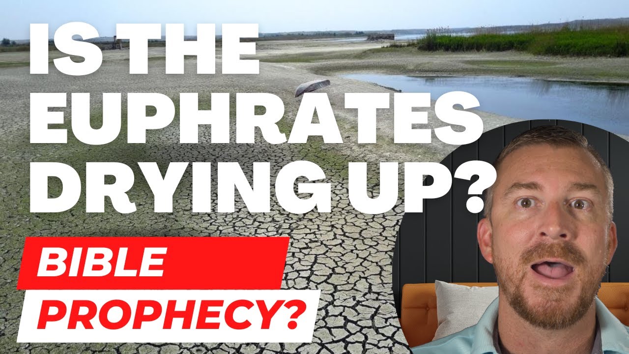 Is the Drying Up of the Euphrates River a Fulfillment of Bible Prophecy ...