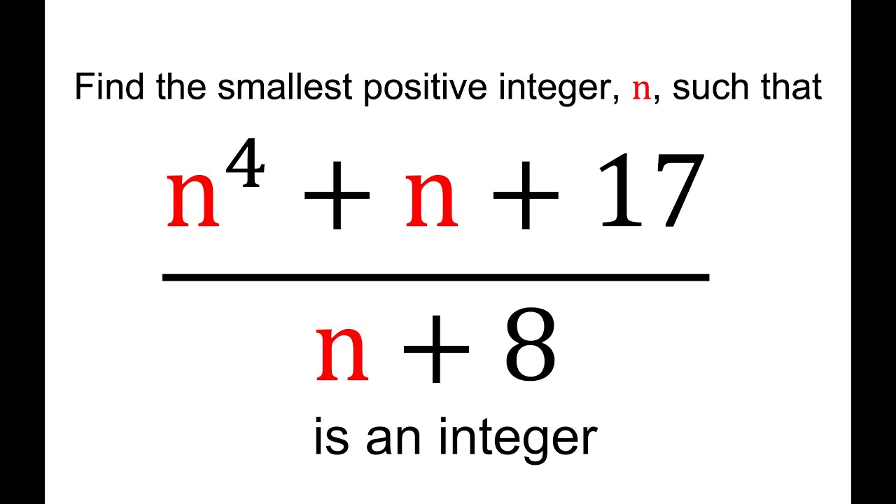 Determine Smallest Natural Number N Such That The Quotient n 4 N determine-smallest-natural-number-n-such-that-the-quotient-n-4-n
