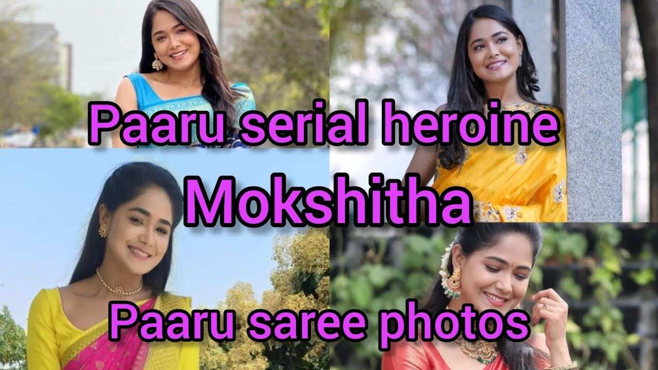 Mokshitha photos in sarees| paaru serial heroine| paaru kannada serial ...