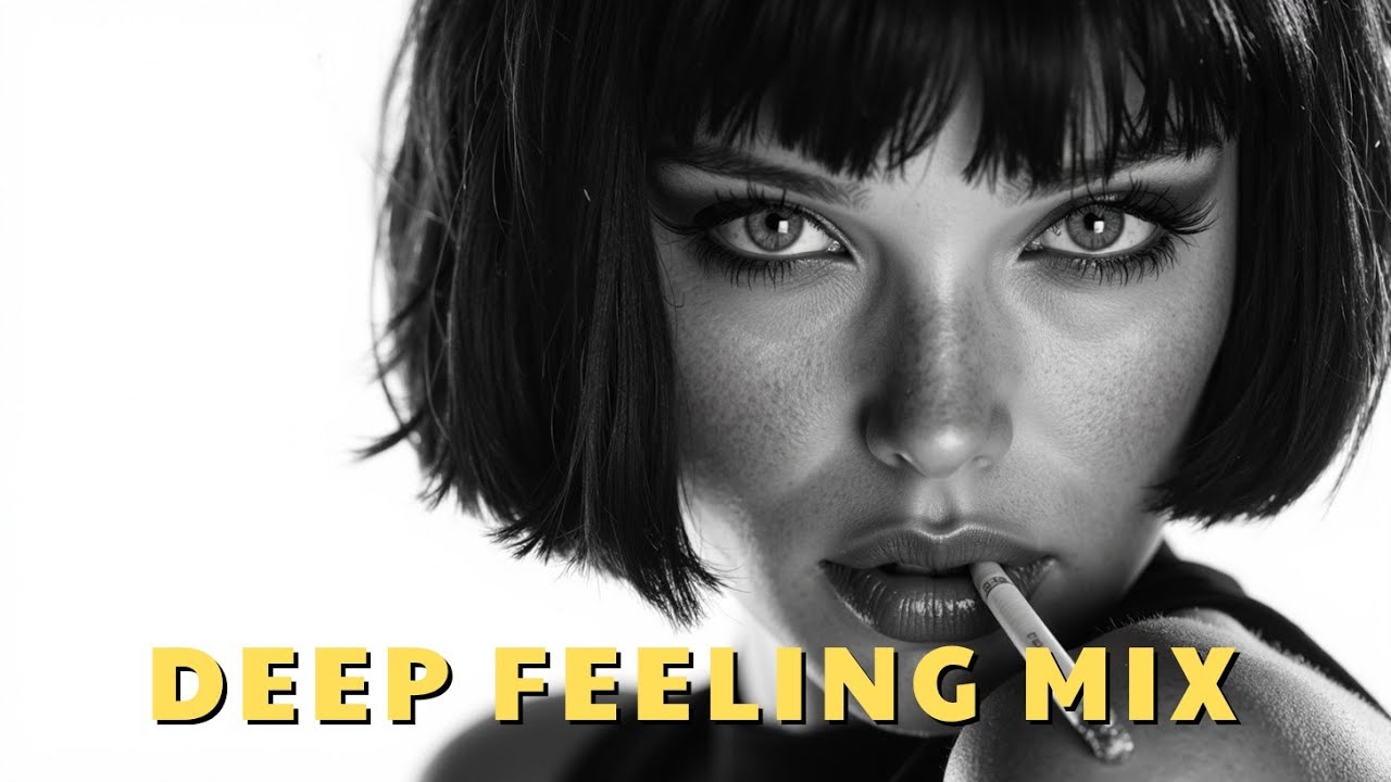 Deep Feeling Mix 🎧 English Vocal House & Nu Disco for Soulful Ibiza ...