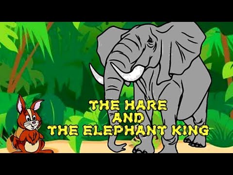 The Hare and the Elephant King with English Subtitle - Bedtime Story ...