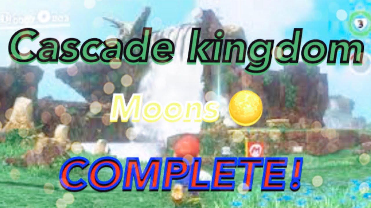 CASCADE KINGDOM COMPLETE! (Super Mario Odyssey Ep16) - YouTube