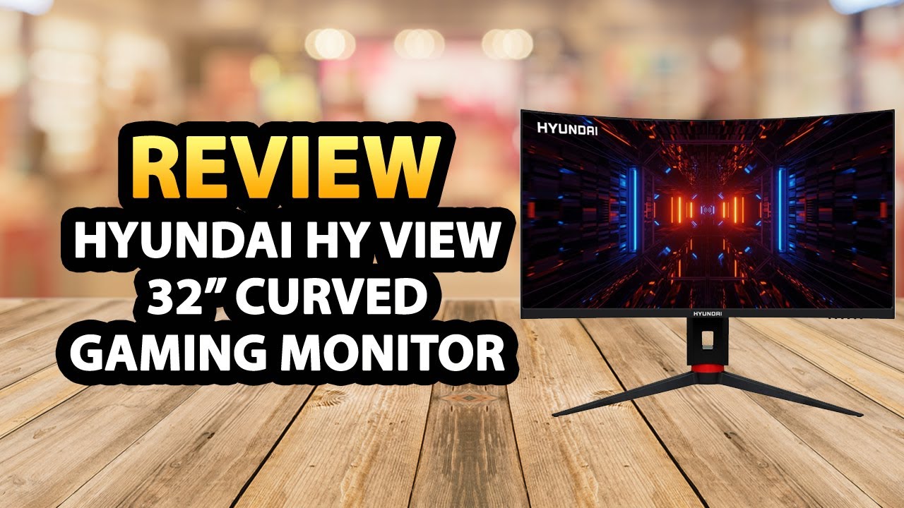 HYUNDAI Hy View 32 Inch Curved Gaming Monitor Review - YouTube