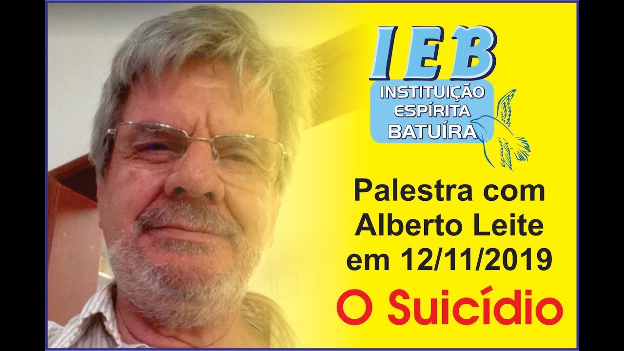 Alberto Leite Palestra Suicidio - YouTube