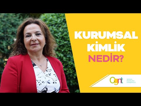 Kurumsal Kimlik Nedir?