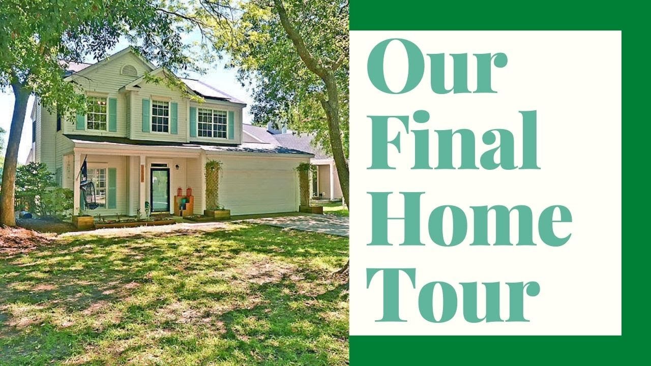 Our Final Home Tour - YouTube