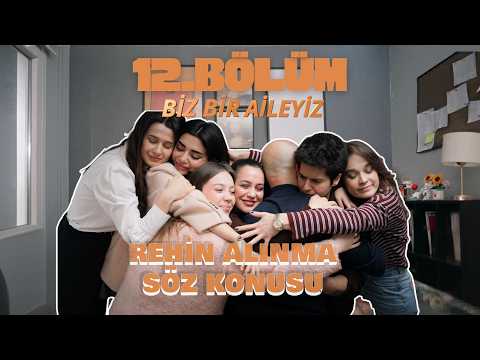 BİZ BİR AİLEYİZ SİTCOM - 12.BÖLÜM : REHİN ALINMA SÖZ KONUSU