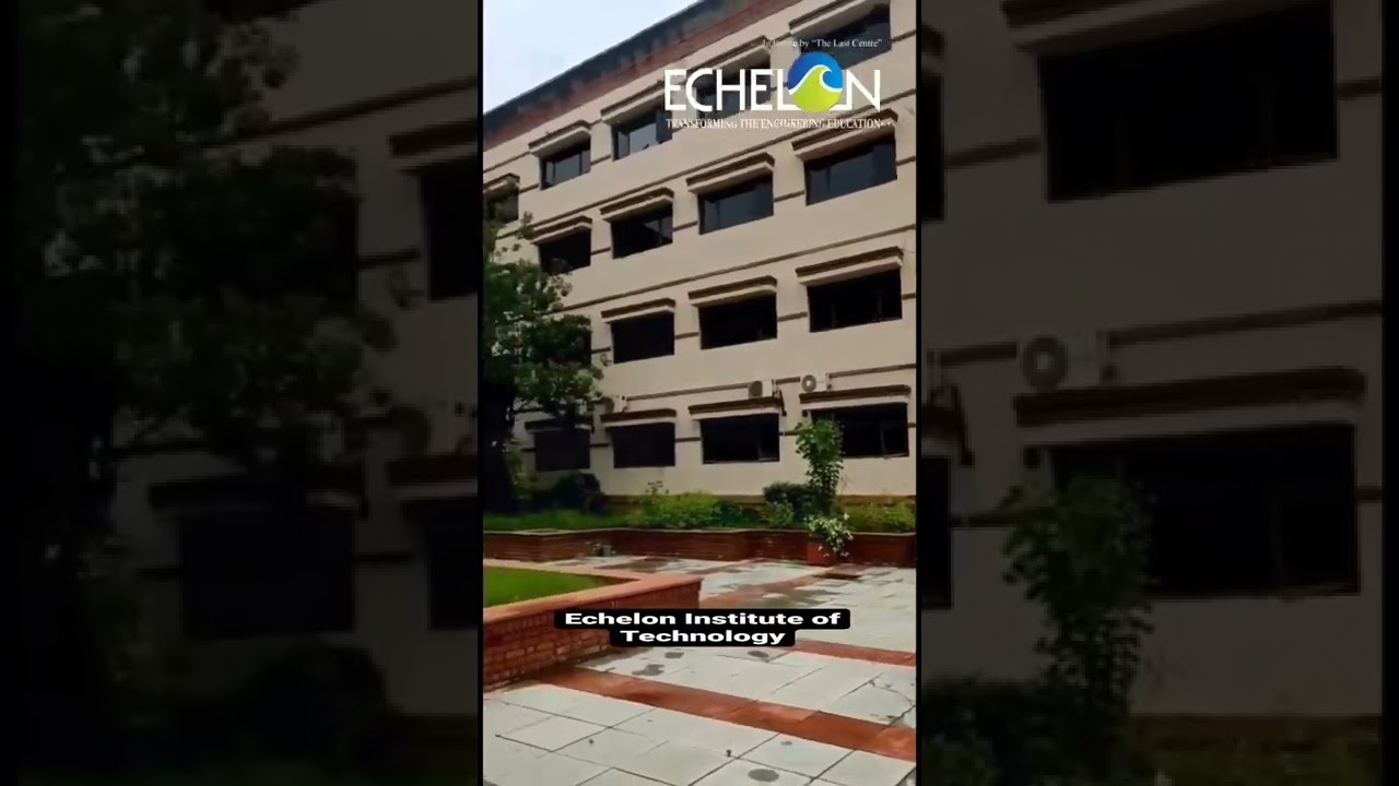 Echelon Institute of Technology Faridabad - Campus Tour. Visit www ...