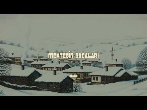 Delidevran - Mektebin Bacaları