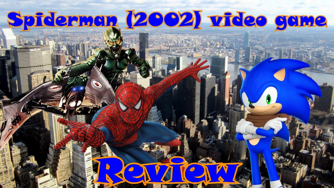 Spiderman (2002) Video game - The Hedgehog Ninja - YouTube