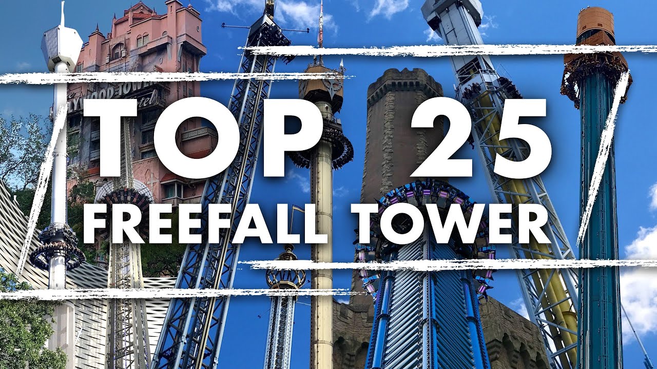 TOP 25 BESTE Freefall Tower auf der Welt - YouTube